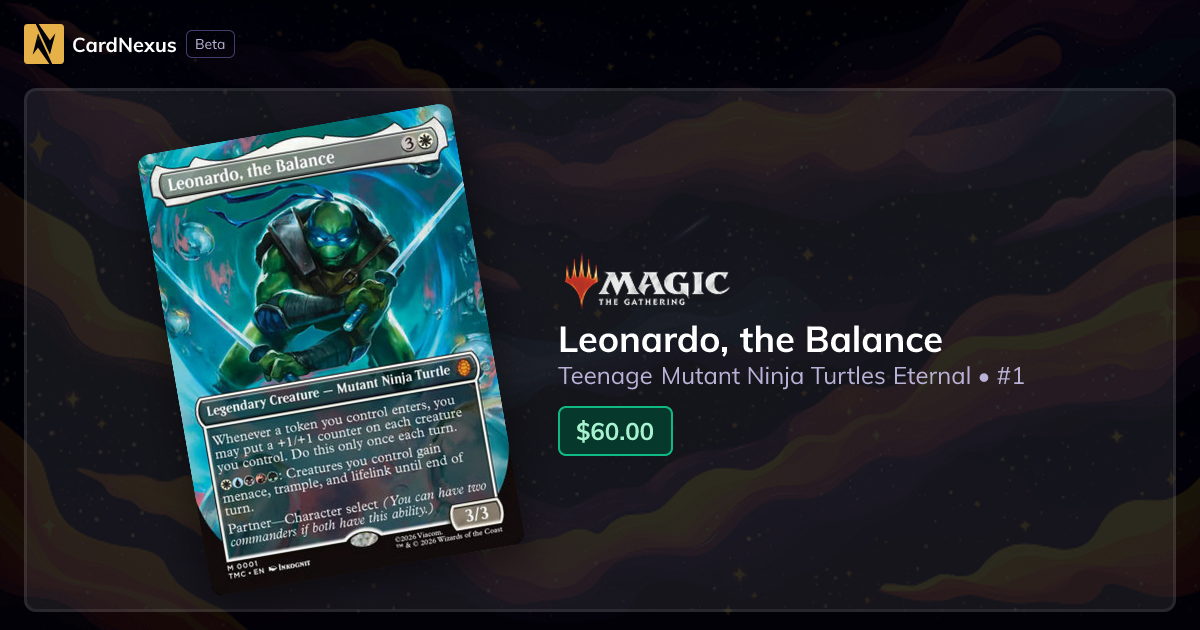 Leonardo, the Balance - Teenage Mutant Ninja Turtles Eternal - Magic ...