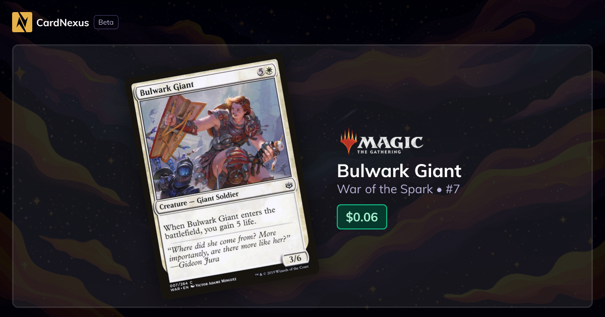 Bulwark Giant - War of the Spark - Magic: The Gathering - CardNexus
